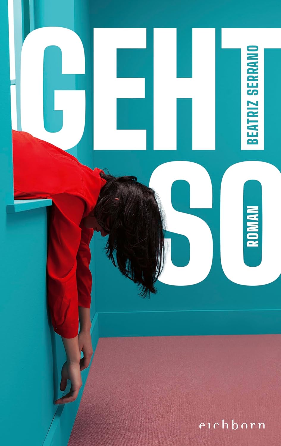 Beatriz Serrano: Geht so - Belletristik-Couch.de